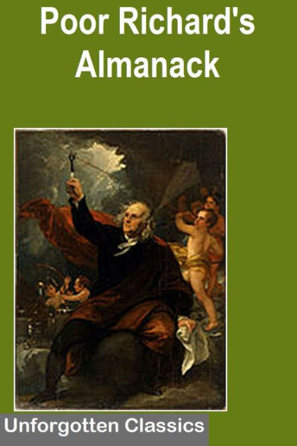 Poor Richard's Almanack - Benjamin Franklin by Benjamin Franklin ...