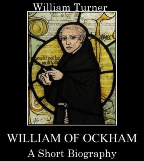 William of Ockham - A Short Biography by William Turner | eBook ...