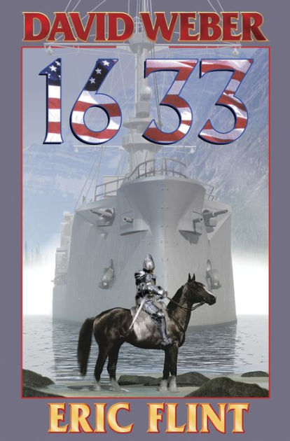 1633 (1632 Series) by David Weber, Eric Flint, Paperback | Barnes & Noble®