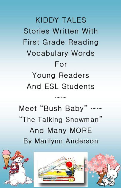 Kiddy Tales ~~Stories Written with First Grade Reading Vocabulary Words ...