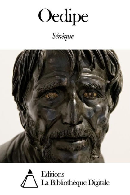 Oedipe by Sénèque | eBook | Barnes & Noble®