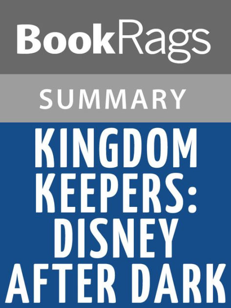 Kingdom Keepers by Ridley Pearson l Summary & Study Guide by Elizabeth ...