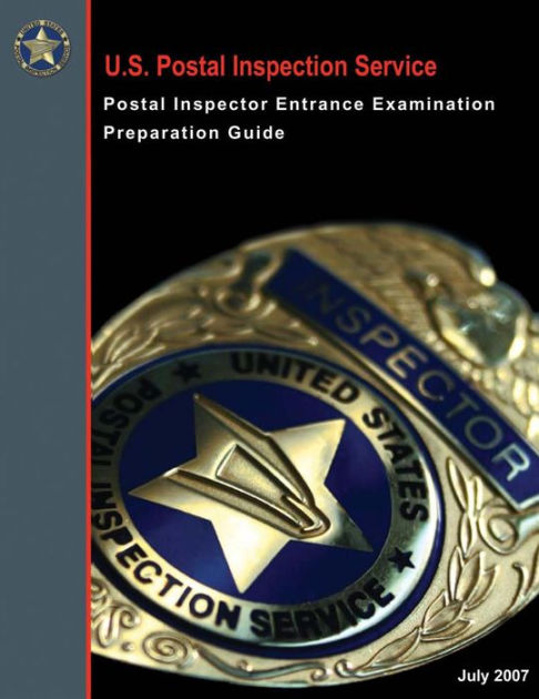 U S Postal Inspection Service Postal Inspector Entrance Examination