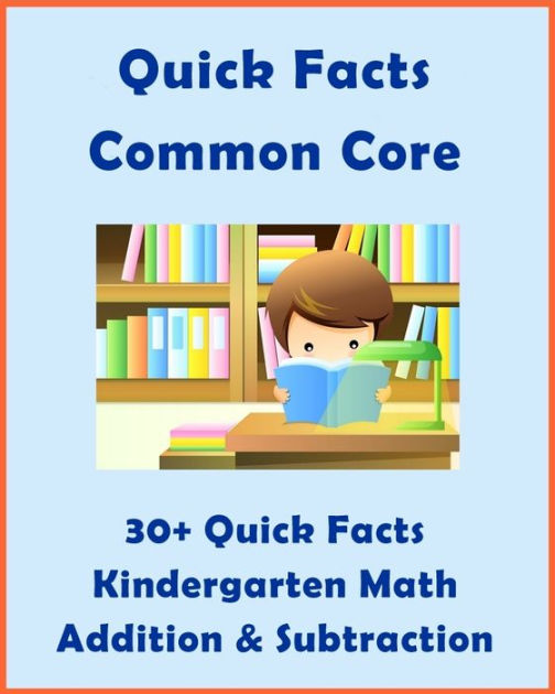 30+ Quick Facts: Common Core Kindergarten Math by E Staff | eBook ...