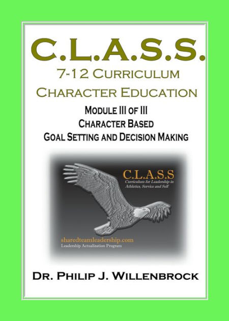 Character Education Curriculum. Module III of III: Forming Character ...
