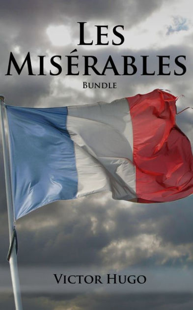 Les Miserables Bundle (Les Miserables, Hunchback of Notre Dame) by ...
