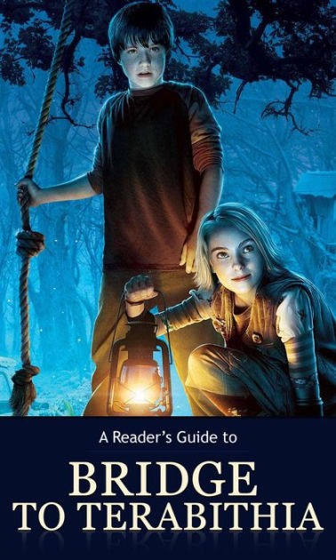 A Reader's Guide to Bridge to Terabithia by Brit Munsterteiger | eBook ...