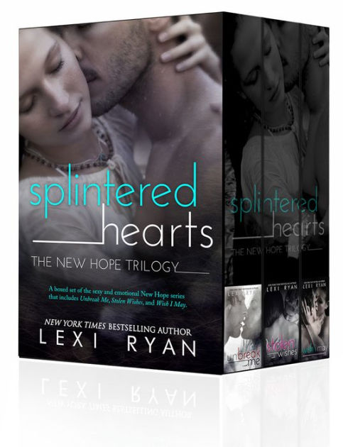 Splintered Hearts: The New Hope Trilogy by Lexi Ryan, Paperback | Barnes & Noble®