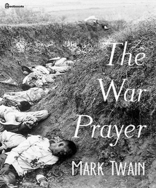 The War Prayer by Mark Twain, Paperback | Barnes & Noble®