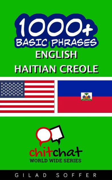 1001+ Basic Phrases English - Haitian Creole by Gilad Soffer | eBook ...