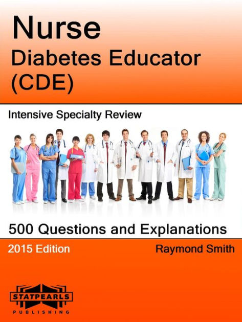 Nurse Diabetes Educator (CDE) Intensive Specialty Review by Raymond ... Nurse Diabetes Educator (CDE) Intensive Specialty Review by Raymond ...