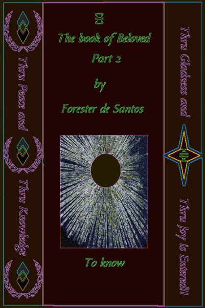 The Book of Beloved Part 2 by Forester de Santos | eBook | Barnes & Noble®
