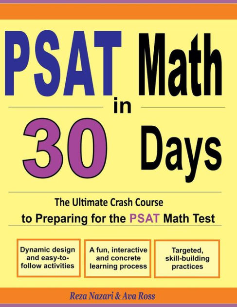 PSAT Math In 30 Days The Ultimate Crash Course To Preparing For The psat-math-in-30-days-the-ultimate-crash-course-to-preparing-for-the
