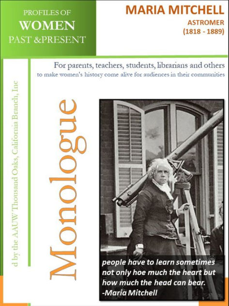 Profiles of Women Past & Present - Maria Mitchell, Astronomer, (1818 ...