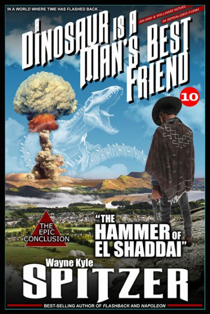A Dinosaur Is A Man's Best Friend: "The Hammer of El Shaddai" (A Dinosaur Is A Man's Best Friend ...