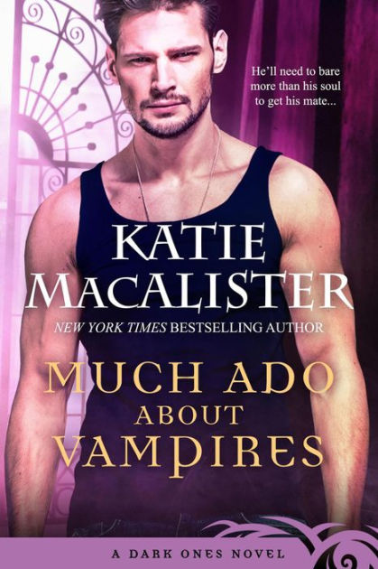 Much Ado About Vampires By Katie Macalister Paperback Barnes And Noble®