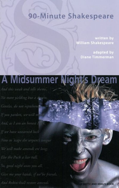 90-Minute Shakespeare - A Midsummer's Night Dream by Diane Timmerman ...