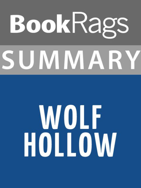 Summary & Study Guide: Wolf Hollow by BookRags | eBook | Barnes & Noble®