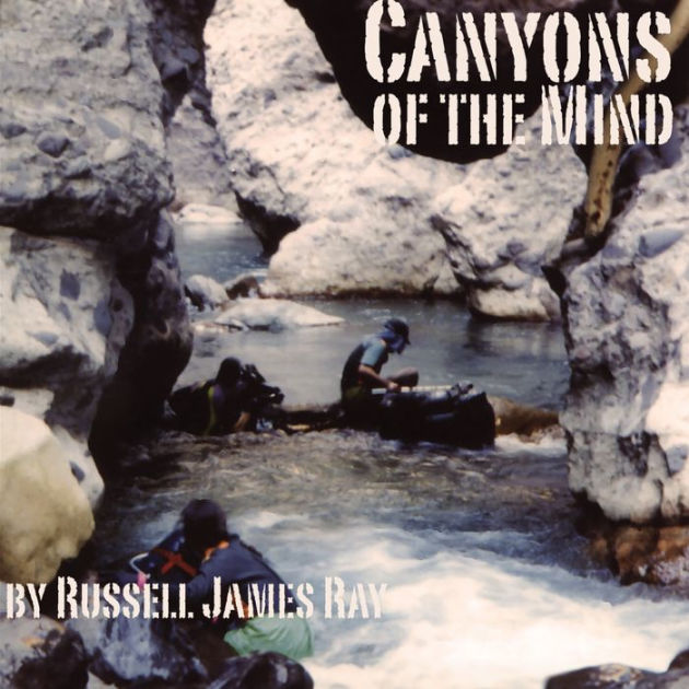 Canyons of the Mind by Russell James Ray, Jacob Z Klimaszewski | 2940159329202 | Audiobook ...