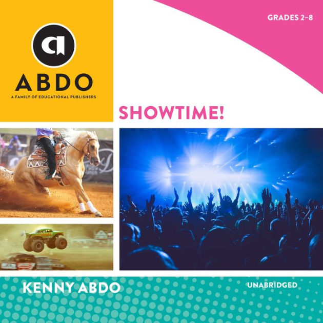 Showtime! by Kenny Abdo, Nicole Gose | 2940159851253 | Audiobook (Digital) | Barnes & Noble®