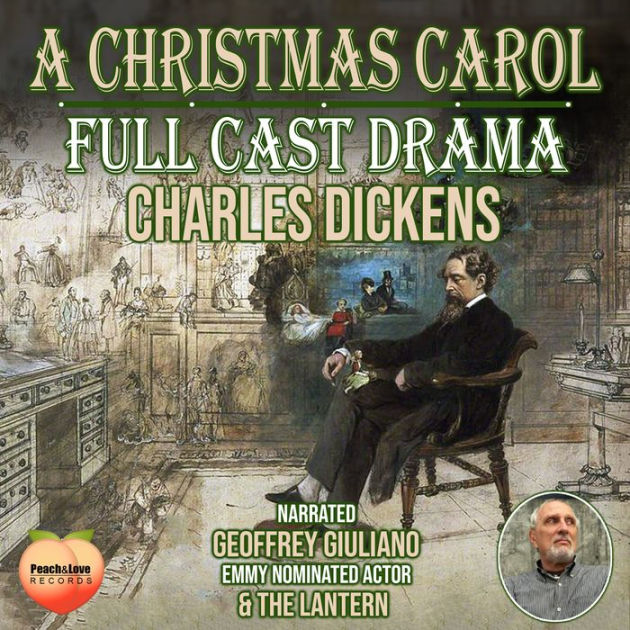 A Christmas Carol: Full Cast Drama by Charles Dickens, Geoffrey ...