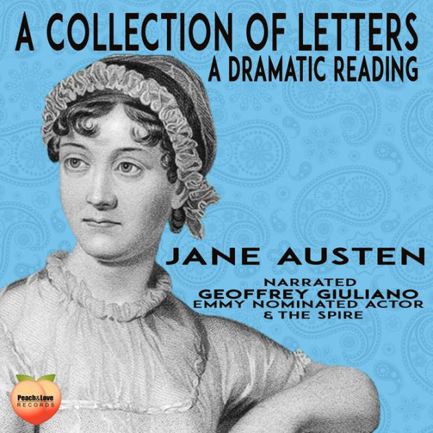 A Collection Of Letters: A Dramatic Readings by Jane Austen, Geoffrey ...