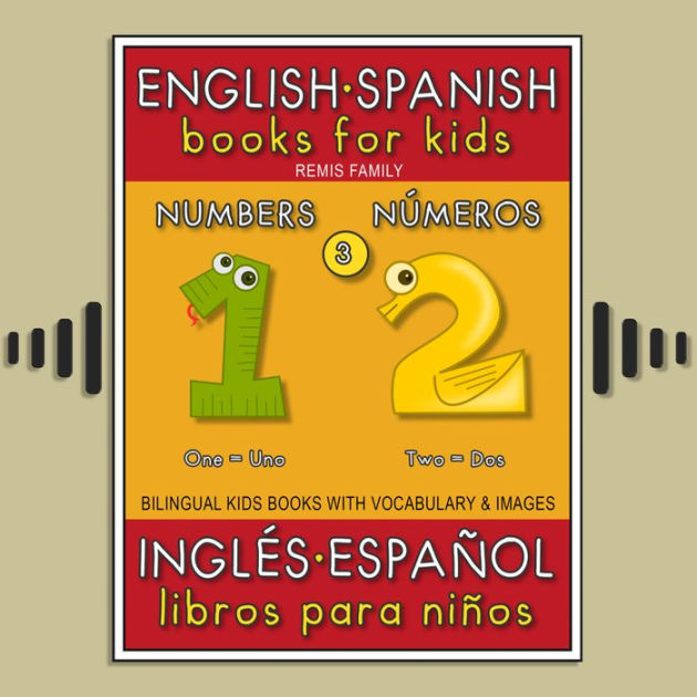 3 - Numbers (Números) - English Spanish Books for Kids (Inglés Español ...