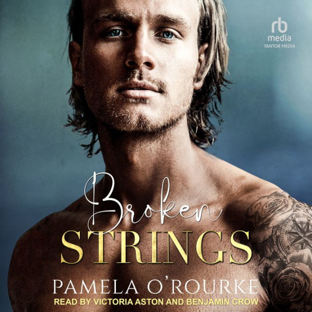 Broken Strings by Pamela O'Rourke, Paperback | Barnes & Noble®