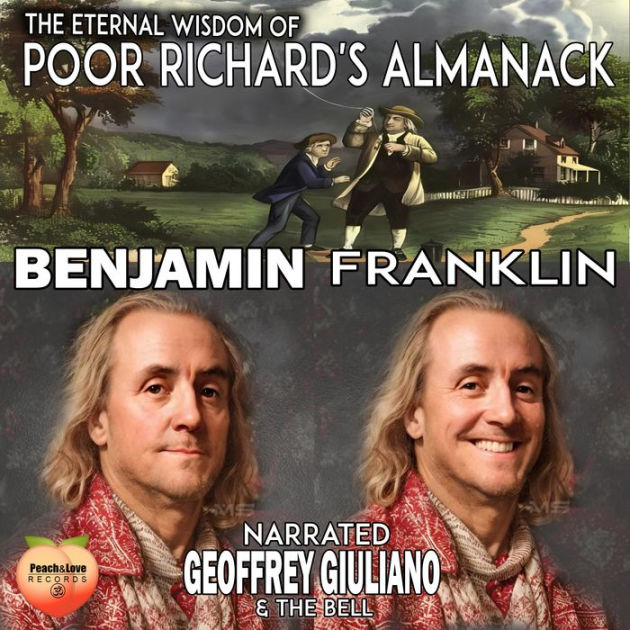 The Eternal Wisdom Of Poor Richard's Almanack by Benjamin Franklin ...