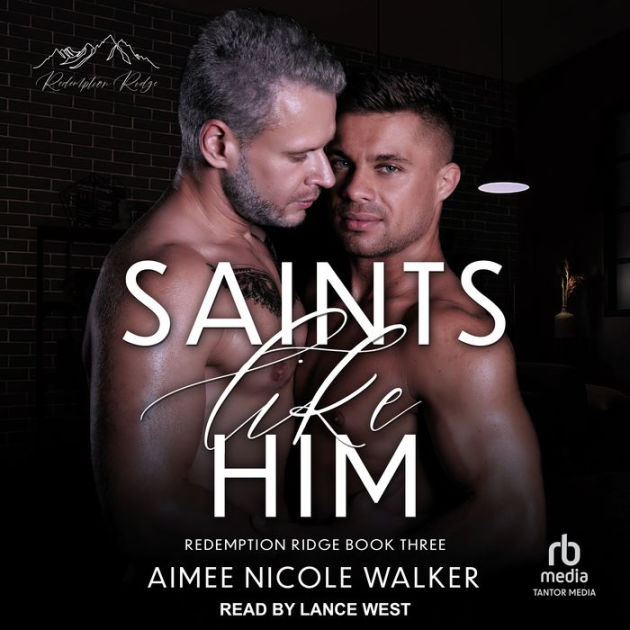 Saints Like Him by Aimee Nicole Walker, Lance West | 2940160623801 | Audiobook (Digital ...