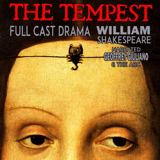 The Tempest: Full Cast Drama by William Shakespeare, Geoffrey Giuliano ...