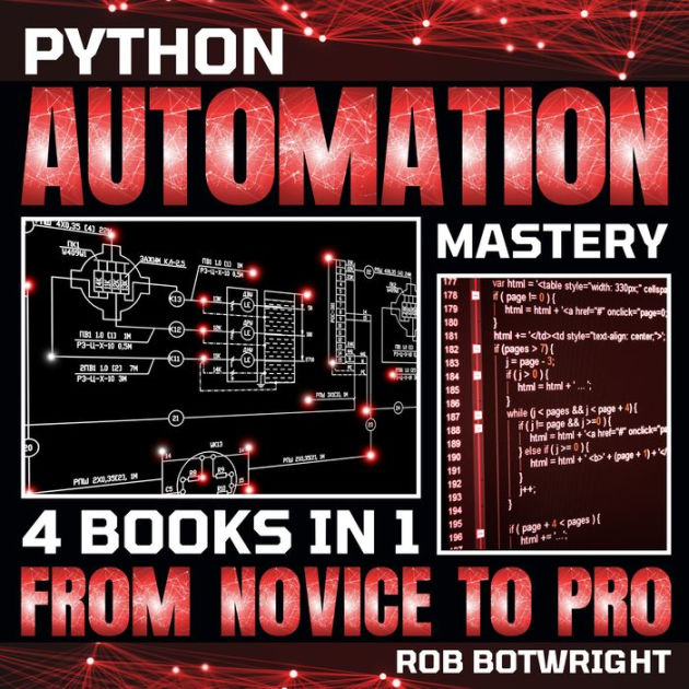 Python Automation Mastery: From Novice To Pro by Rob Botwright, Paperback | Barnes & Noble®