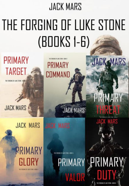 The Complete Forging of Luke Stone Thriller Bundle (Books 1-6) by Jack Mars | eBook | Barnes ...