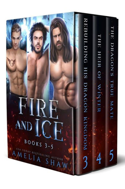 Fire and Ice: Books 3-5: Dragon Shifter paranormal romance boxset by ...