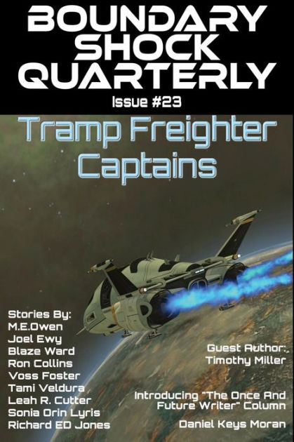 Tramp Freighter Captains by Blaze Ward, Leah R. Cutter, Ron Collins, Joel Ewy | eBook | Barnes ...
