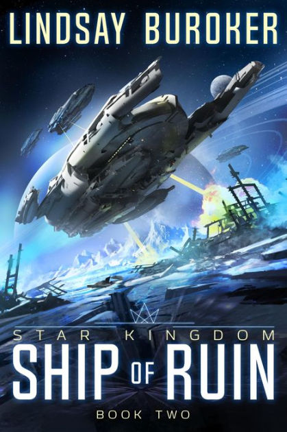 Ship of Ruin: A space opera adventure by Lindsay Buroker | eBook | Barnes & Noble®