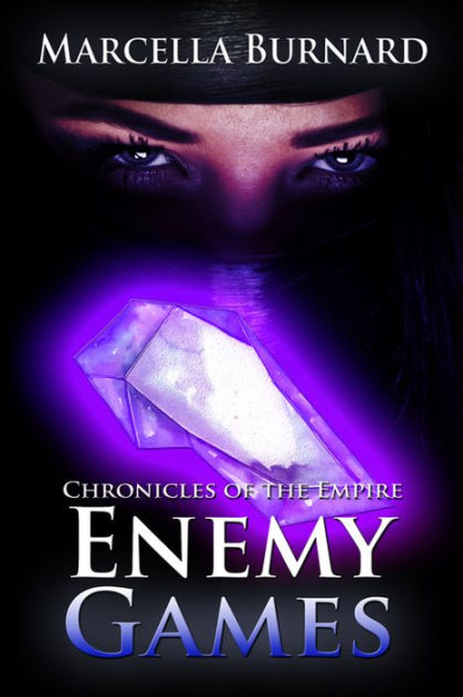 Enemy Games by Marcella Burnard, Paperback | Barnes & Noble® Enemy Games by Marcella Burnard, Paperback | Barnes & Noble®