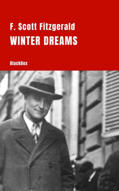 Winter Dreams by Francis Scott Fitzgerald, Paperback | Barnes & Noble®
