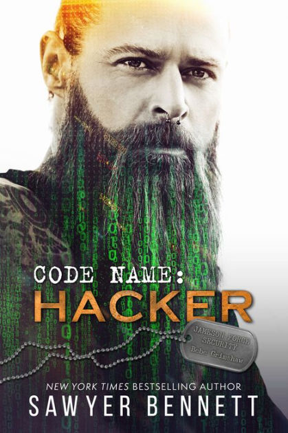 Code Name: Hacker (Jameson Force Security Series #4) by Sawyer Bennett | eBook | Barnes & Noble®