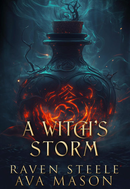 A Witch's Storm by Raven Steele, Ava Mason | eBook | Barnes & Noble®