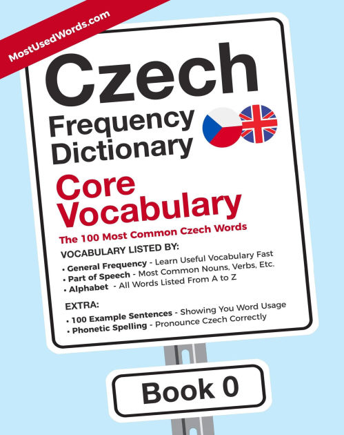 Czech Frequency Dictionary - Core Vocabulary - The 100 Most Common ...