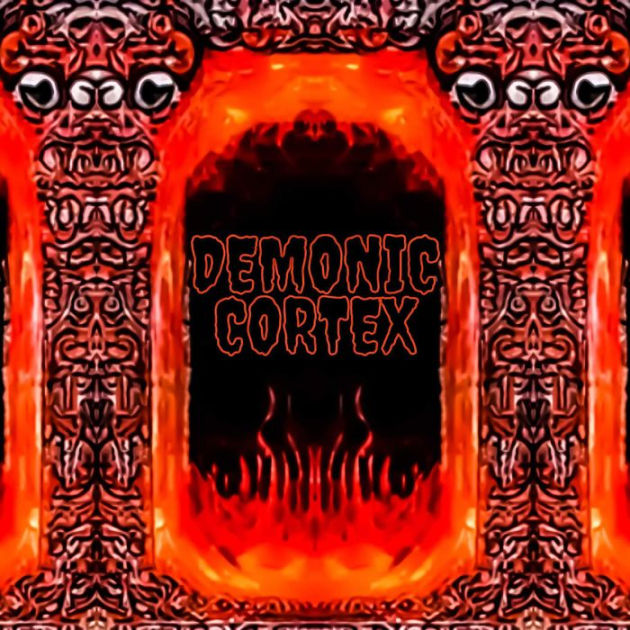 Demonic Cortex (1, #1) by James Saenz | eBook | Barnes & Noble®