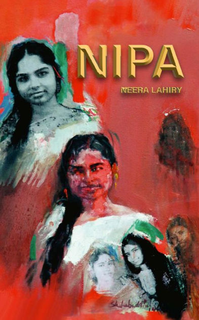 Nipa by Neera Lahiry | eBook | Barnes & Noble®