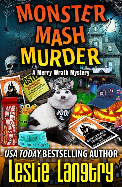 Monster Mash Murder (Merry Wrath Mystery #28) by Leslie Langtry ...