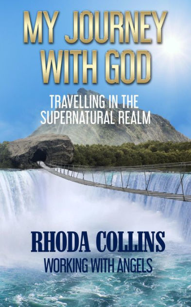 My Journey with God by Rhoda Collins | eBook | Barnes & Noble®