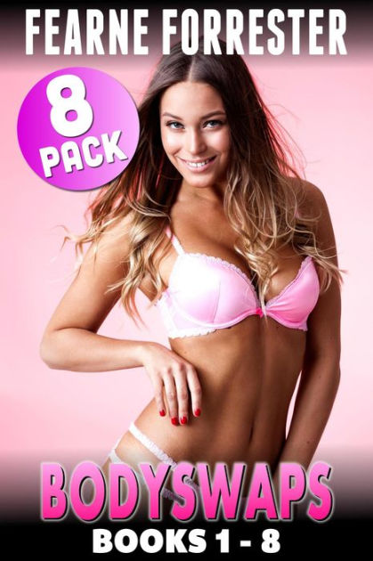 Bodyswaps 8-Pack : Books 1 - 8 (Body Swap Erotica Gender Swap Erotica Breeding Erotica) by ...