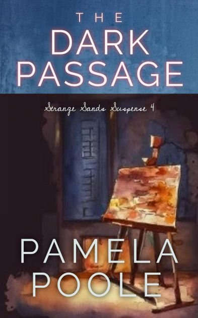 The Dark Passage by Pamela Poole, Paperback | Barnes & Noble®