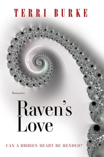 Raven's Love by Terri Burke | eBook | Barnes & Noble®