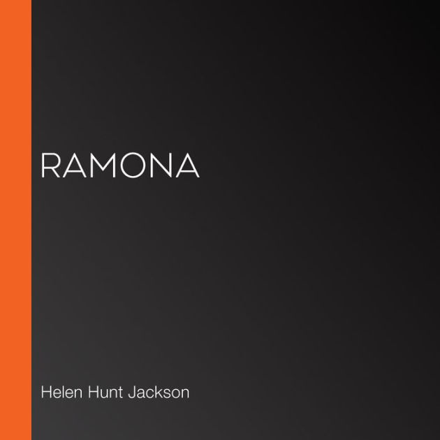 Ramona by Helen Hunt Jackson, Paperback | Barnes & Noble®