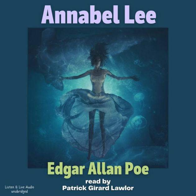 Annabel Lee by Edgar Allan Poe | eBook | Barnes & Noble®